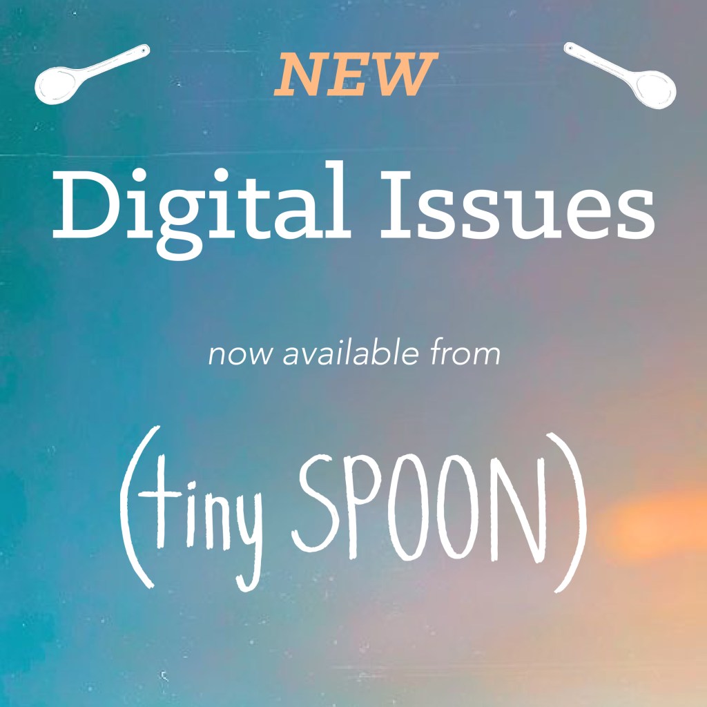 Tiny Spoon – a bite-size experimental literary magazine